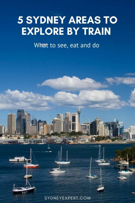 Exploring Sydney by Train - Five Suburbs You Will Love